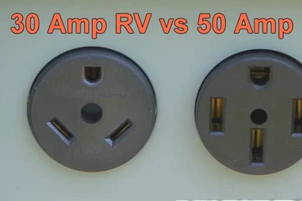 30 Amp vs 50 Amp: Choosing the Right Power Source for Your RV – Filluck